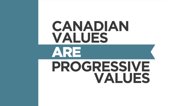 Canadian Values are Progressive Values - Broadbent Institute