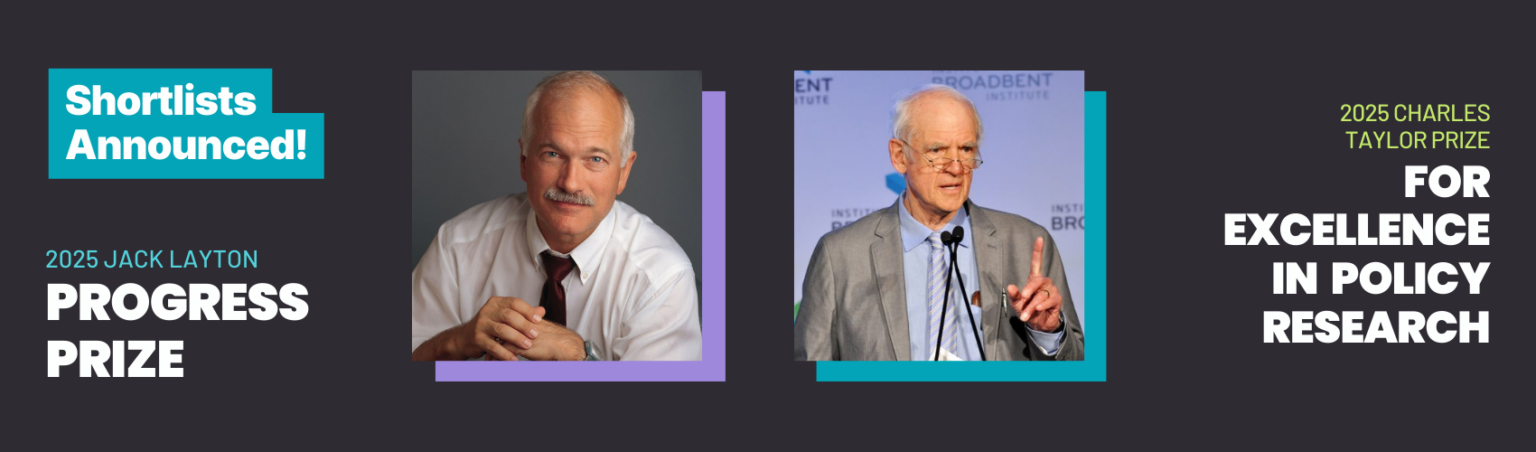 Shortlists for the 2025 Jack Layton Prize and Charles Taylor Prize ...